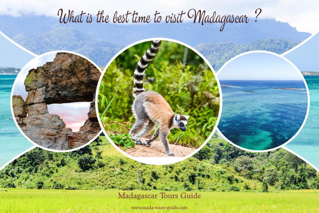 What is the best time to visit Madagascar